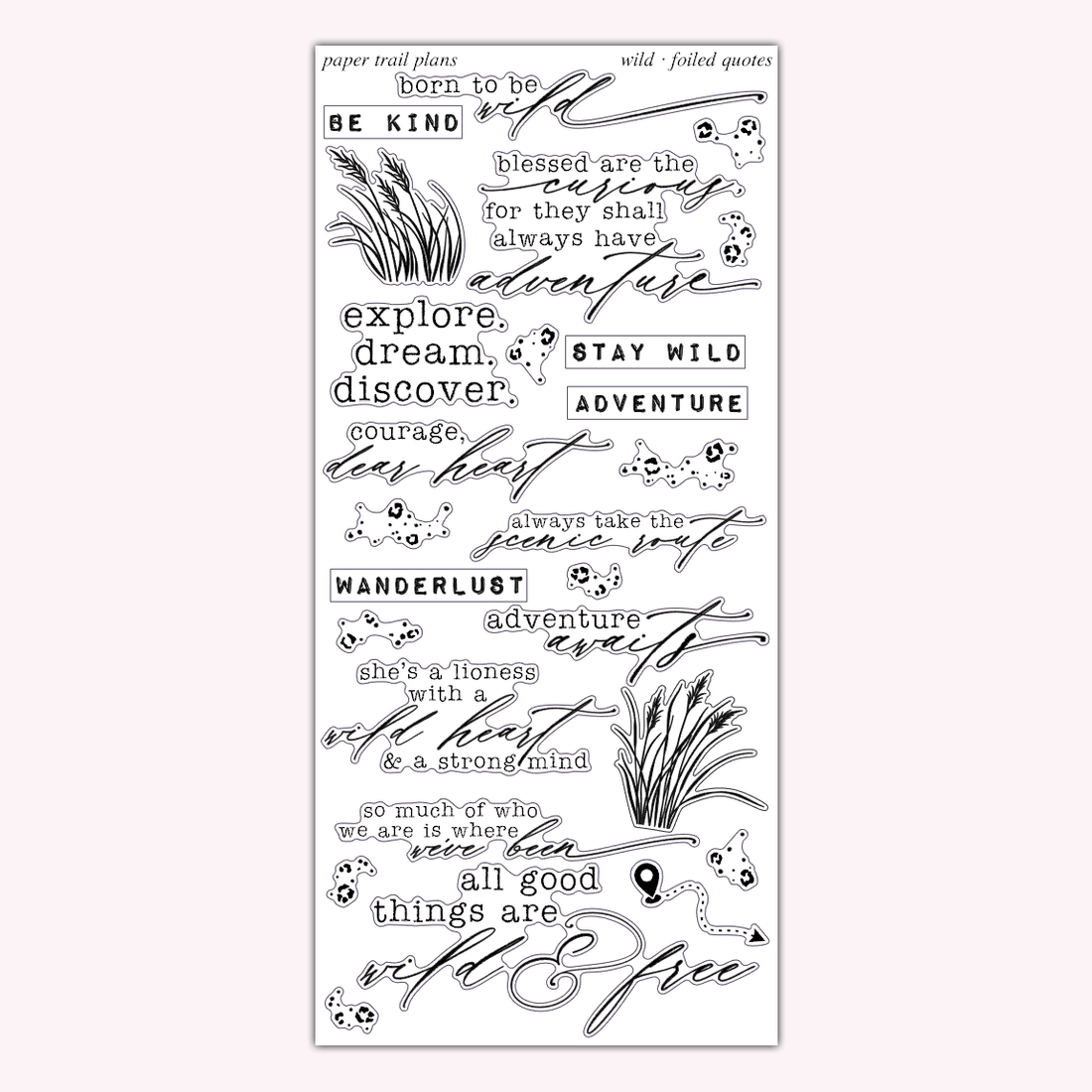 Wild - Foiled Quotes – Paper Trail Plans